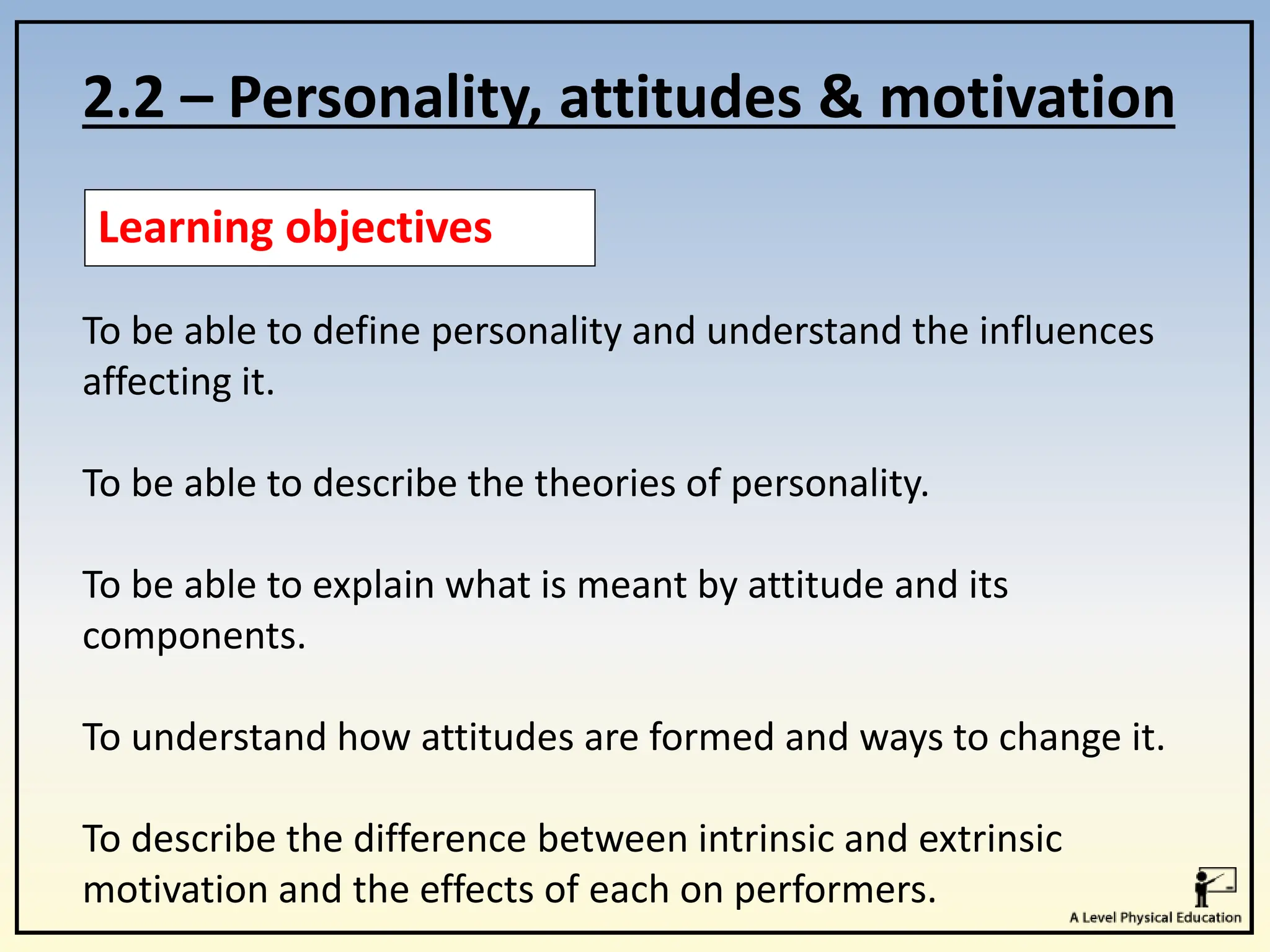 Personality-Attitudes-and-Motivation.ppt