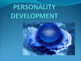 Personality development | PPT