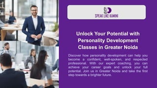 Personality Development Classes in Greater Noida | PPT
