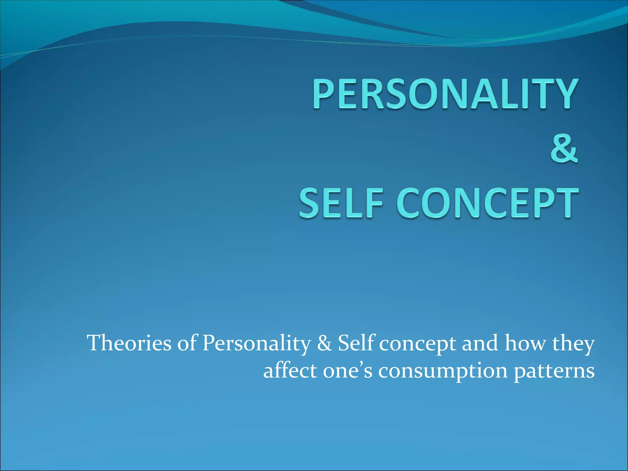 Personality-self-concept | PPT