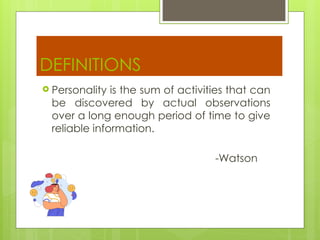 PERSONALITY AND THEORIES OF PERSONALITY.pptx