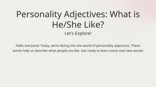Personality adjectives.pptx esl for pre intermediate | PPTX