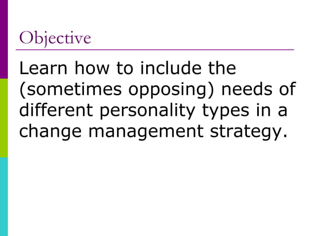 Personality and Change Management | PPT