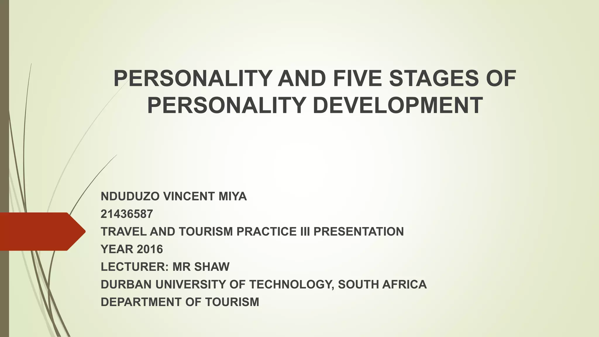 Personality and four stages of personality development | PPTX