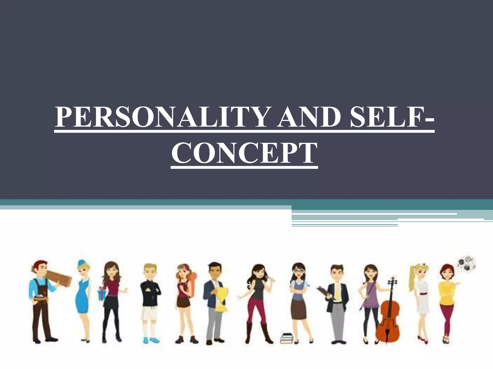 Personality and self concept- Studying Consumer Behaviour | PPTX