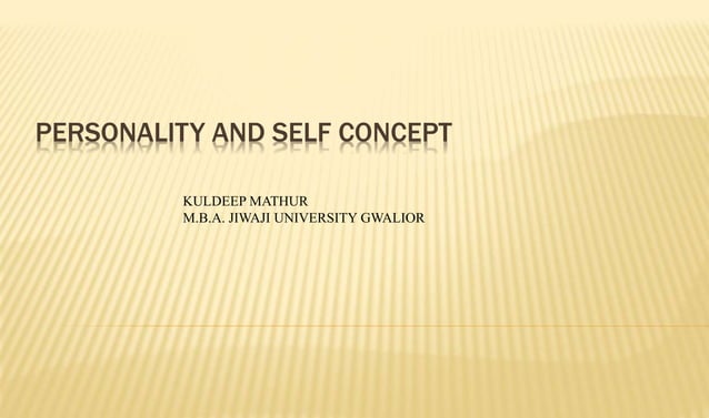 Personality and self concept | PPTX