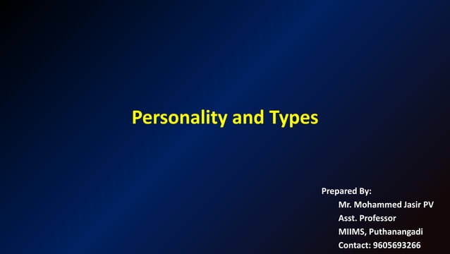 Personality and types | PPTX