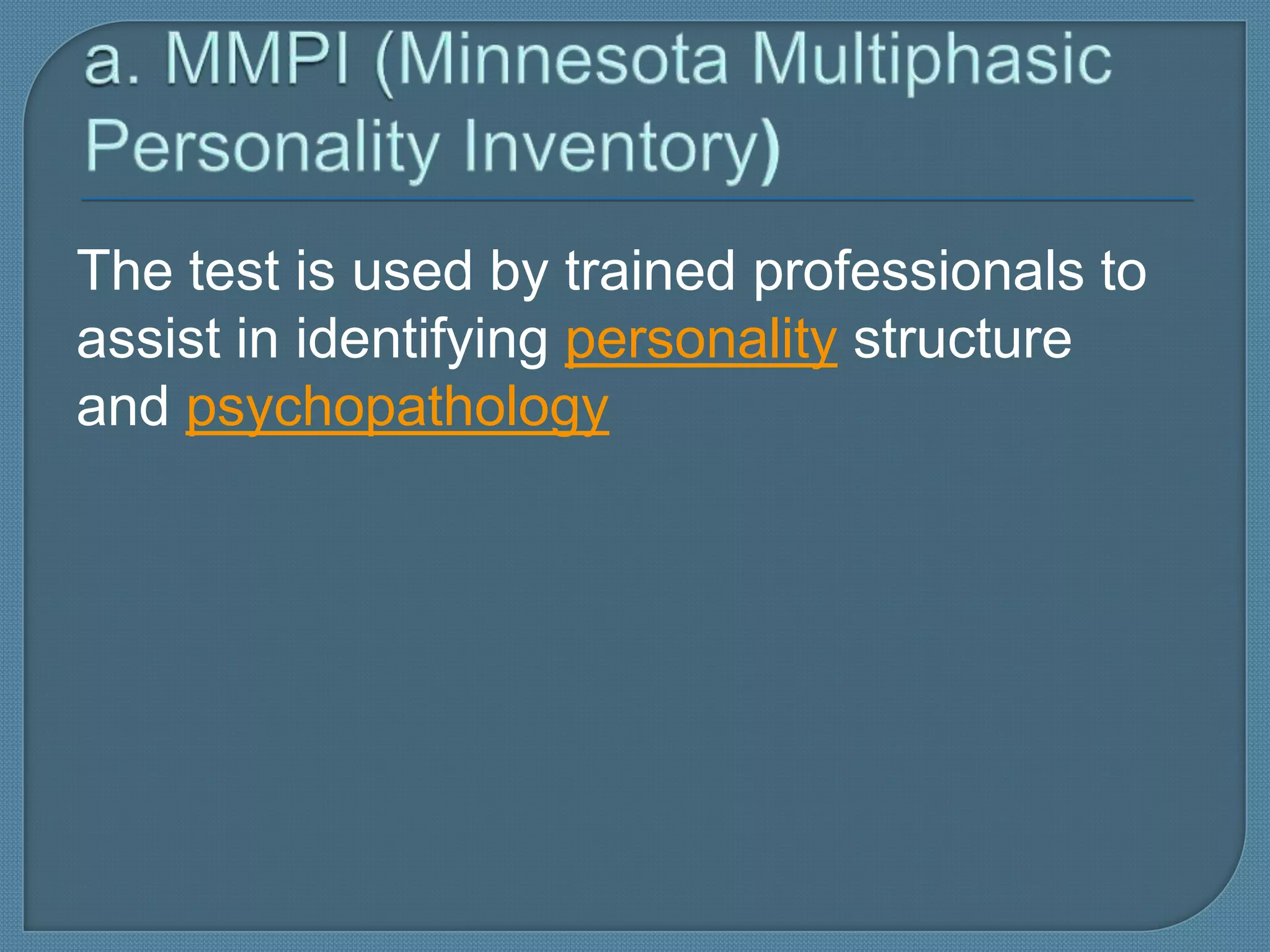 Personality assessment(2nd Sem) | PPTX