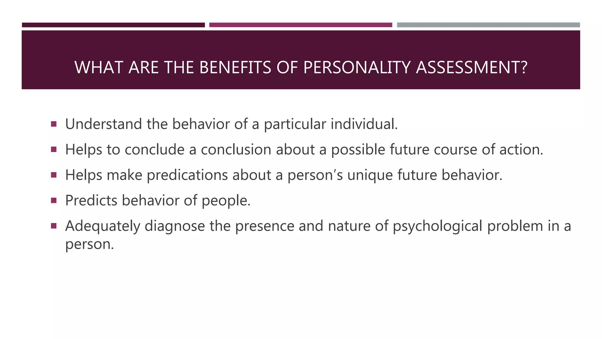 Personality Assessment PPTX Personality Assessment PPTX