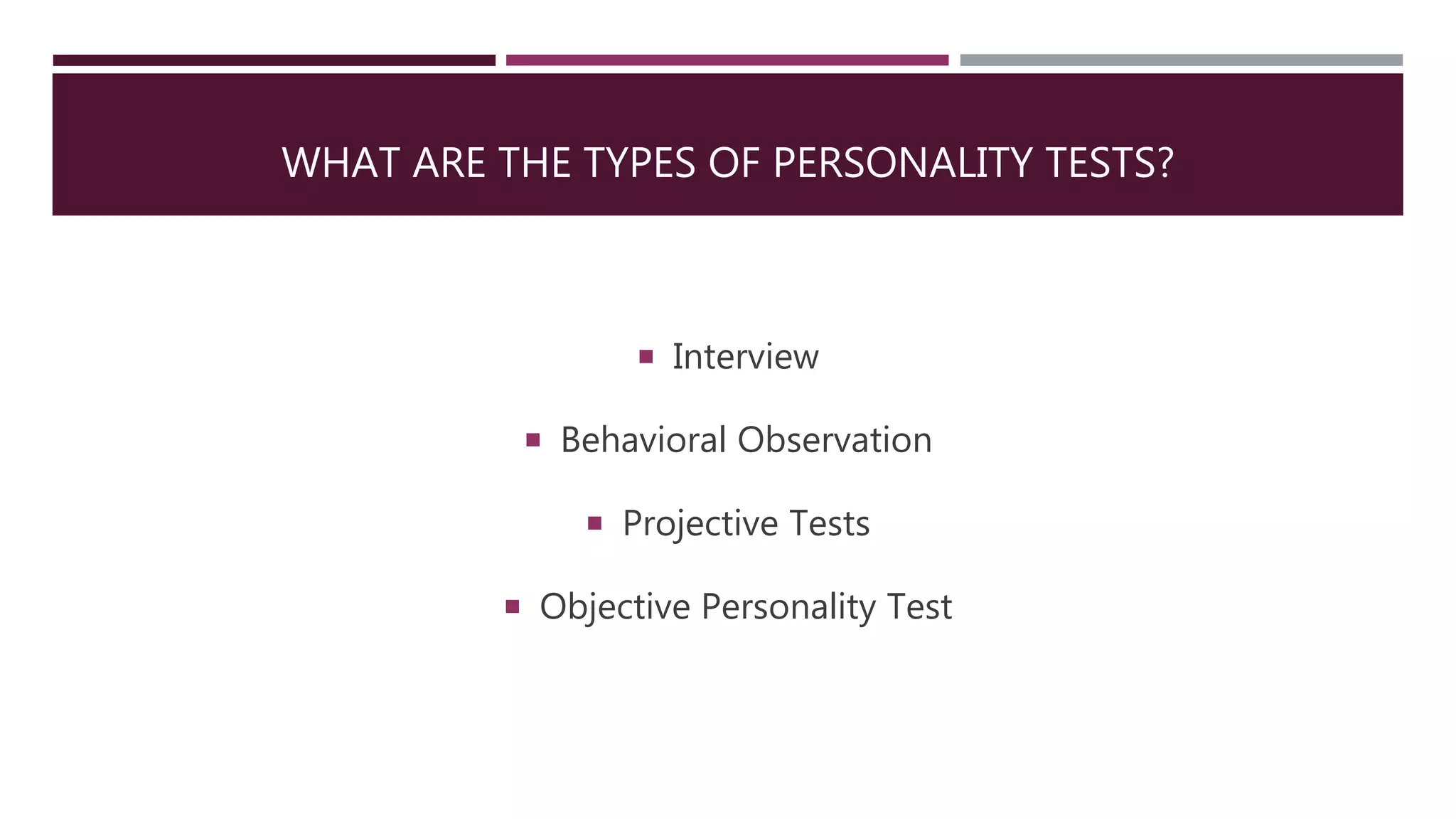 Personality assessment | PPTX | Educational Assessment | Education