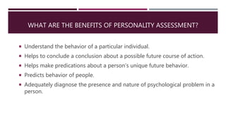 Personality assessment | PPTX