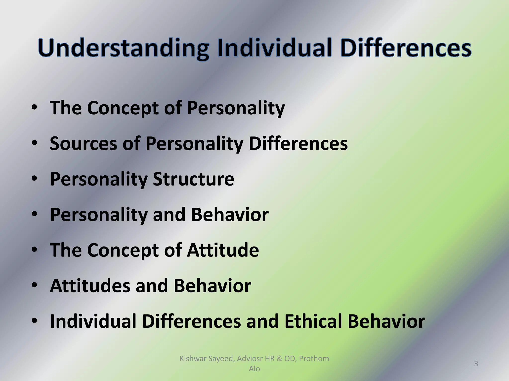 Personality, attitudes, workplace behavior and motivation ( former) | PPTX