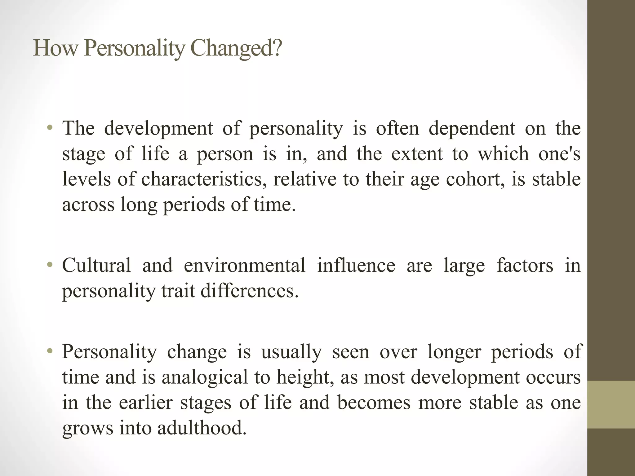 Personality chnages | PPTX
