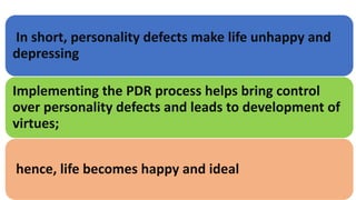 Personality Defects Removal Process UPDATED.pptx