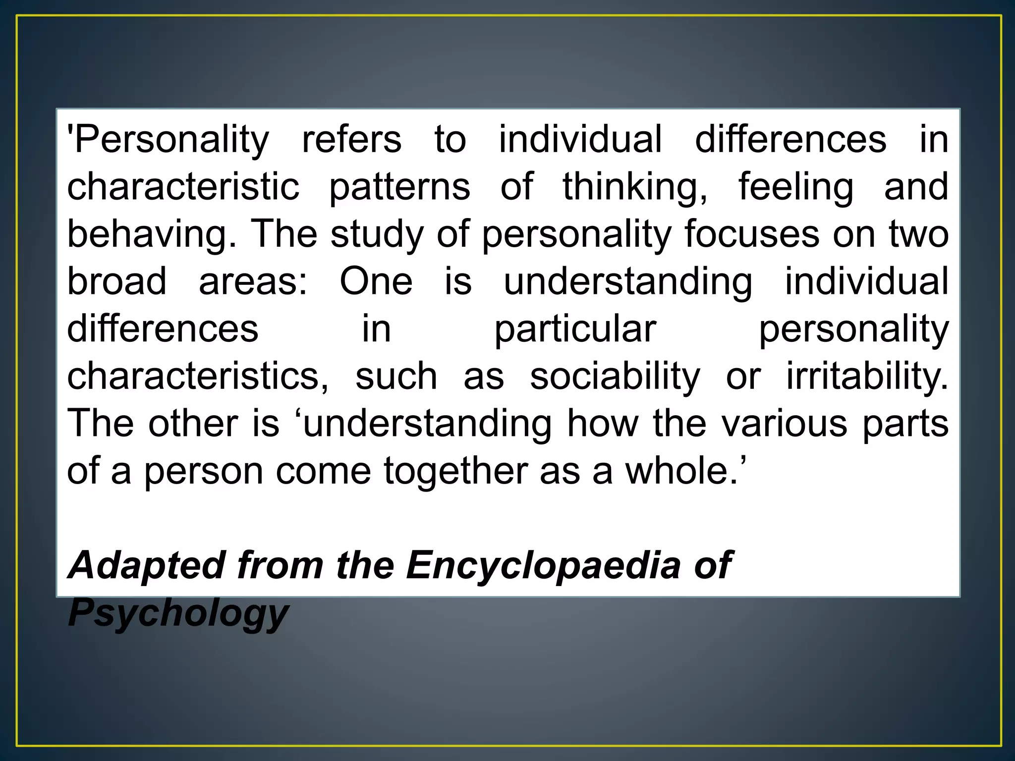 Personality: Definition, Determinants and Elements | PPTX