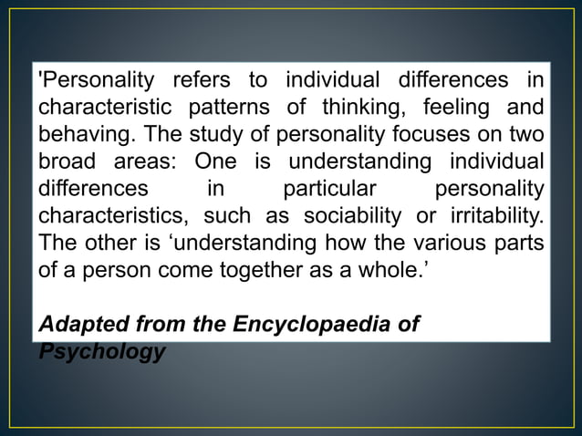 Personality: Definition, Determinants and Elements | PPTX