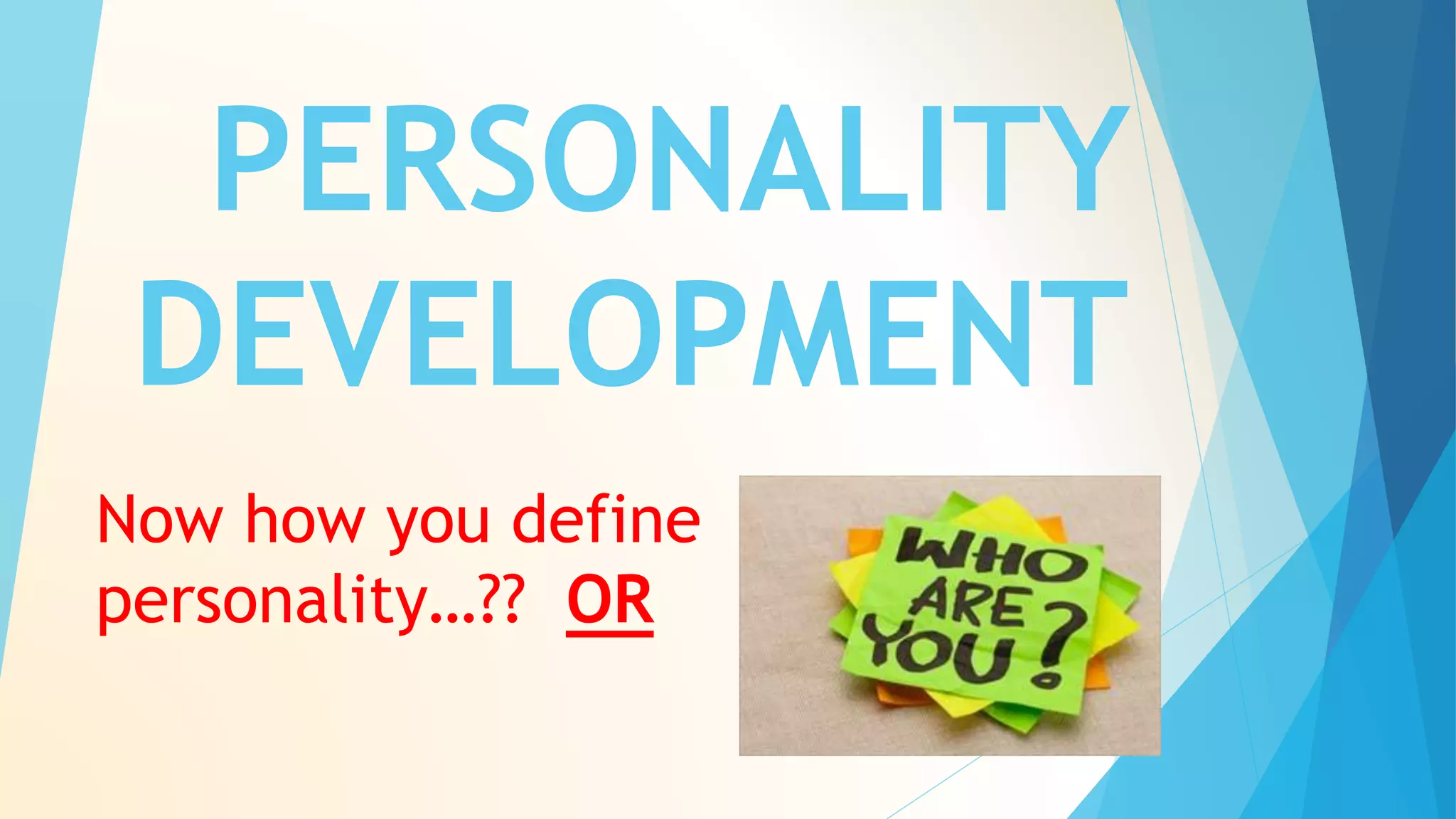 Personality development | PPT