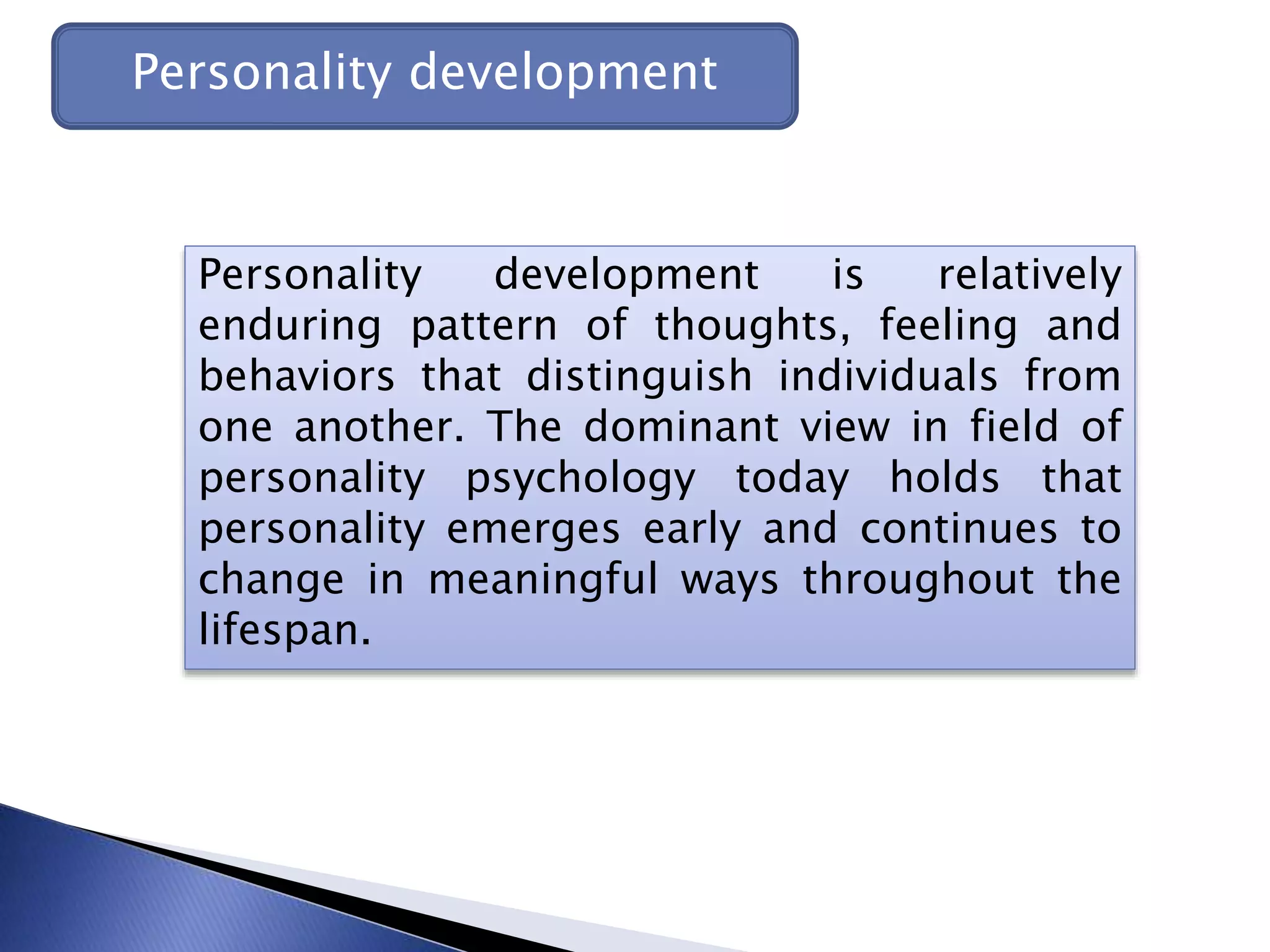 Personality development | PPTX | Genetics | Science