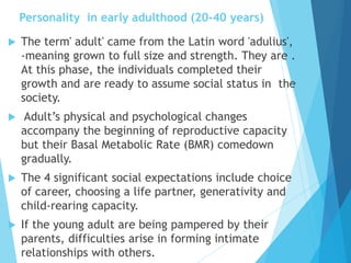 Personality development from birth till death | PPTX