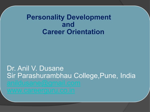 Personality Development and Career orientation | PPTX | Career Advice ...