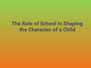 Personality development in school | PPT