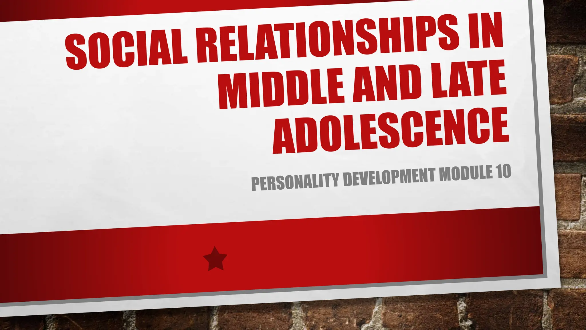 pp PERSONALITY DEVELOPMENT MODULE 10.pptx pp PERSONALITY DEVELOPMENT MODULE 10.pptx