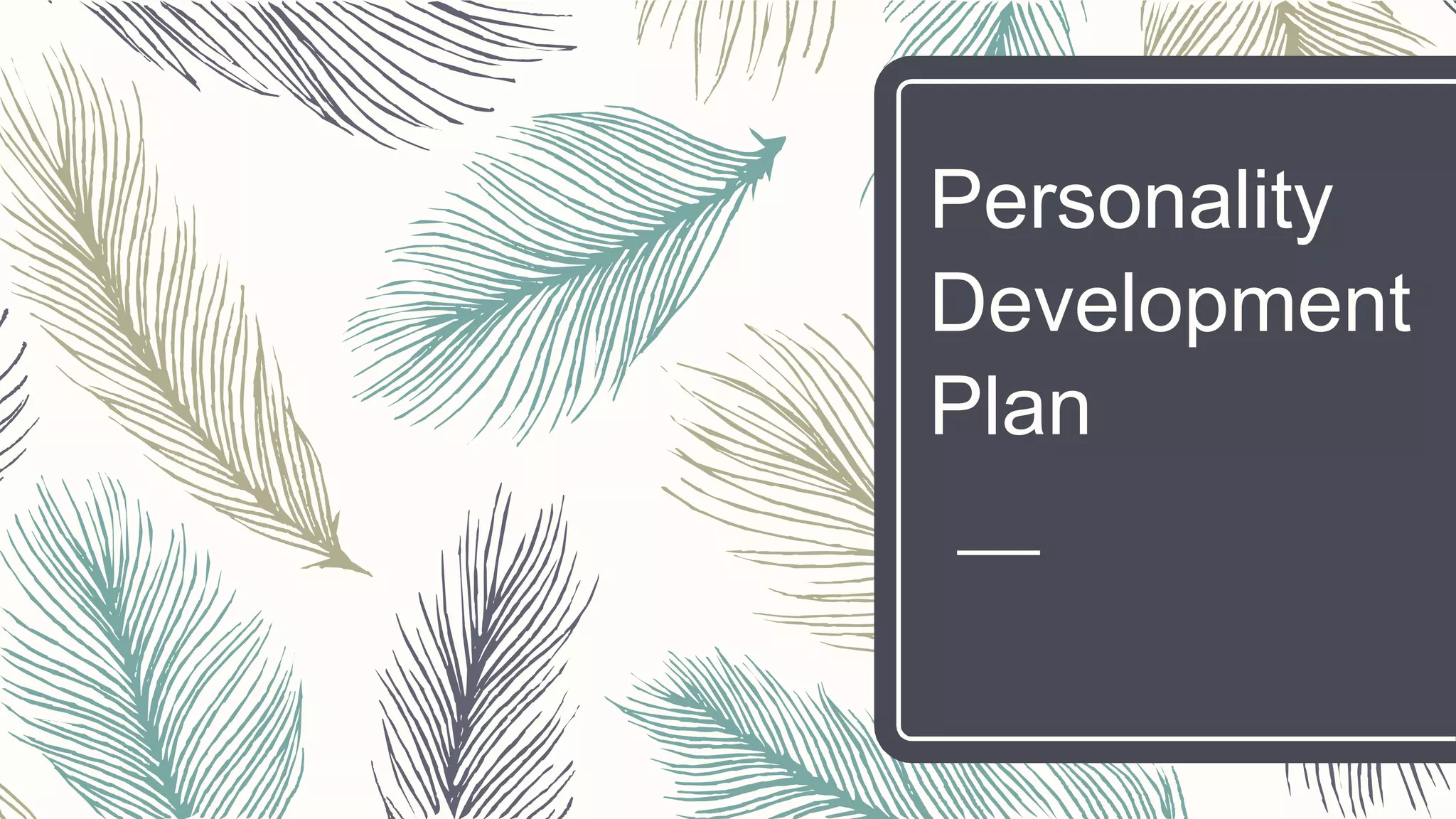 Personality development plan | PPTX