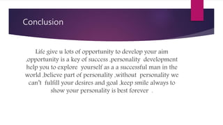 Personality development ppt | PPTX | Dating | Family and Relationships