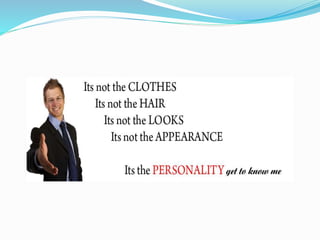 Wear your Own Personality.. | PPTX