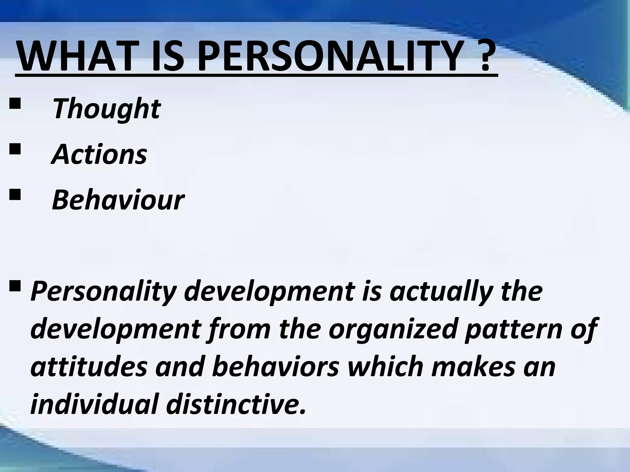 Personality devlopment | PPT