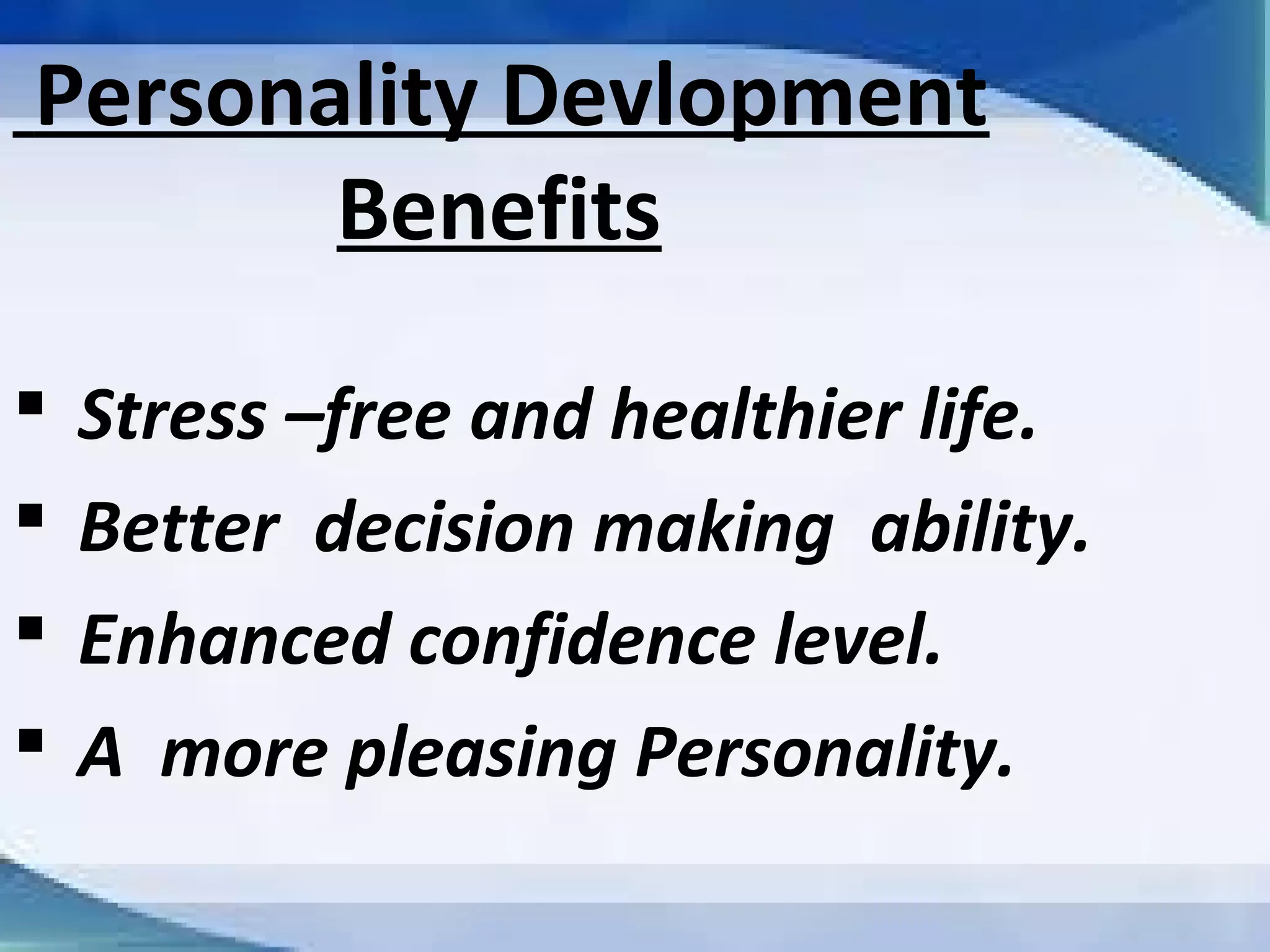 Personality devlopment | PPT