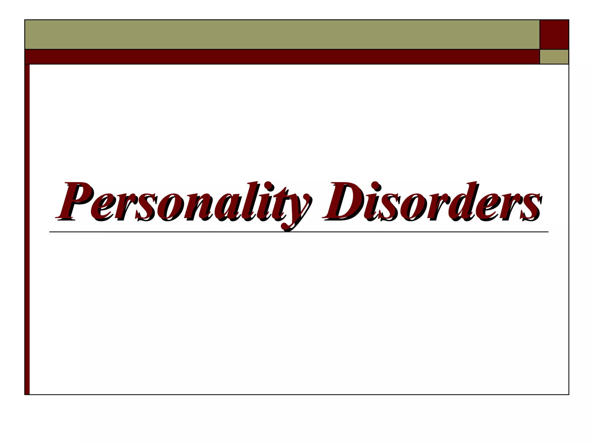 Personality Disorder | PPT