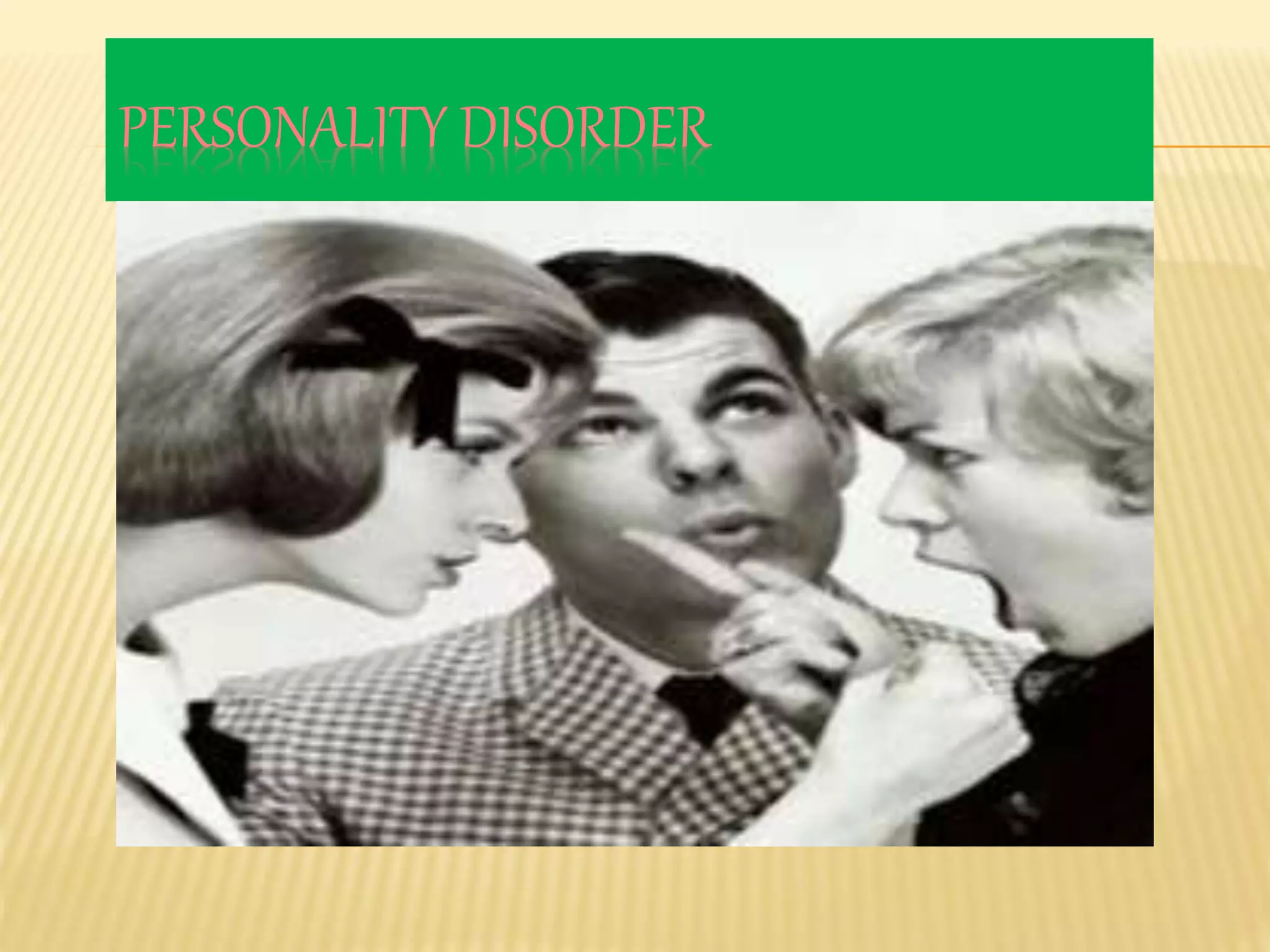 Personality disorder | PPTX