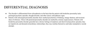 CLINICAL FEATURES, ETIOLOGY, TREATMENT OF PERSONALITY DISORDERS | PPTX