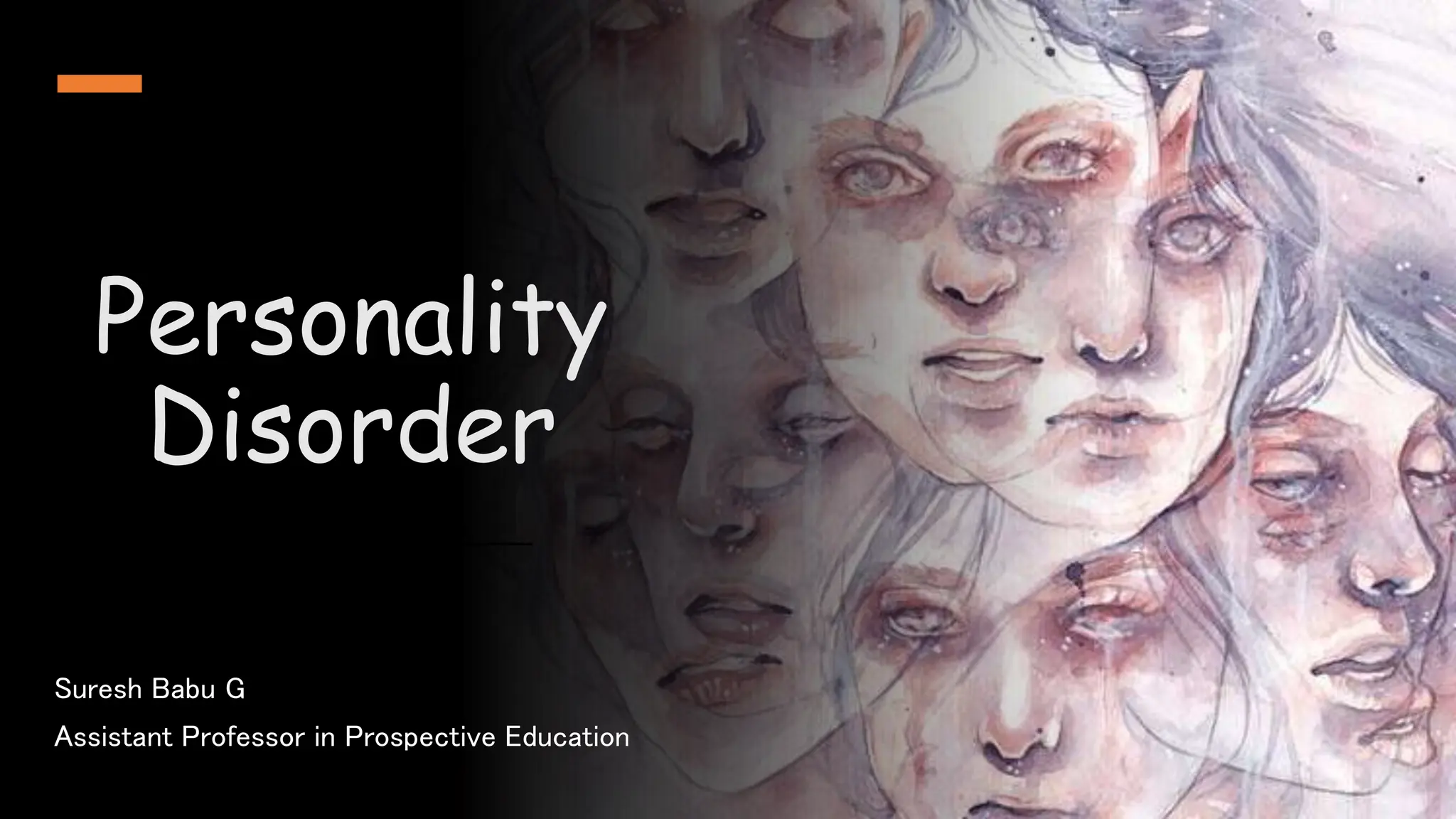 Personality Disorder and its types .pptx