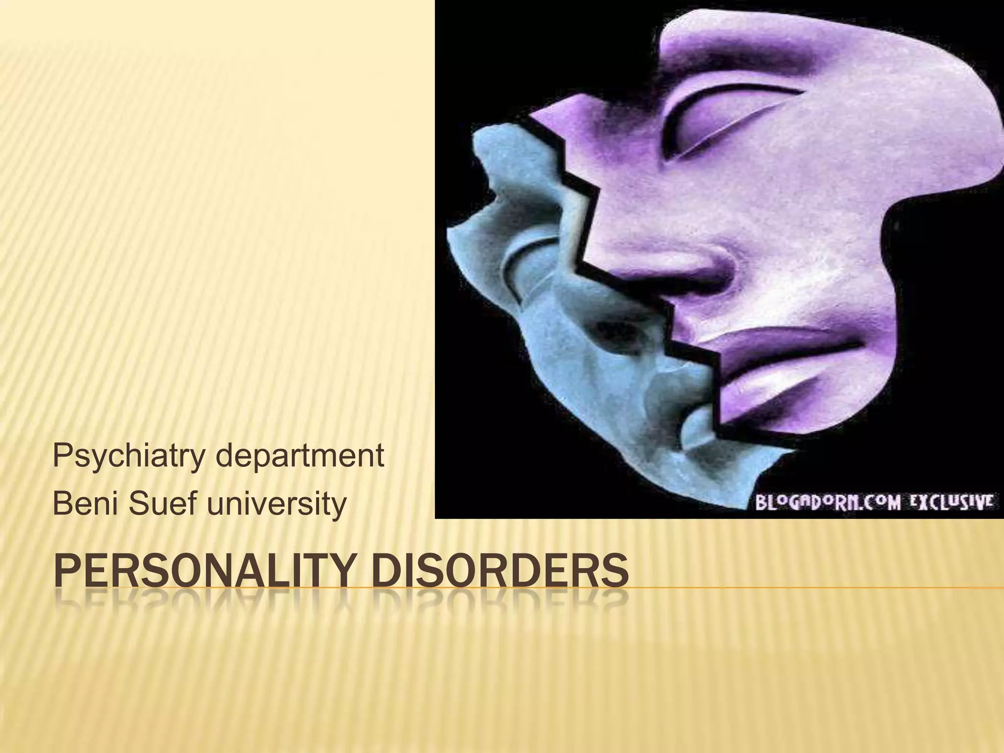 Personality disorders | PPTX