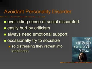 Avoidant Personality Disorder Quotes
