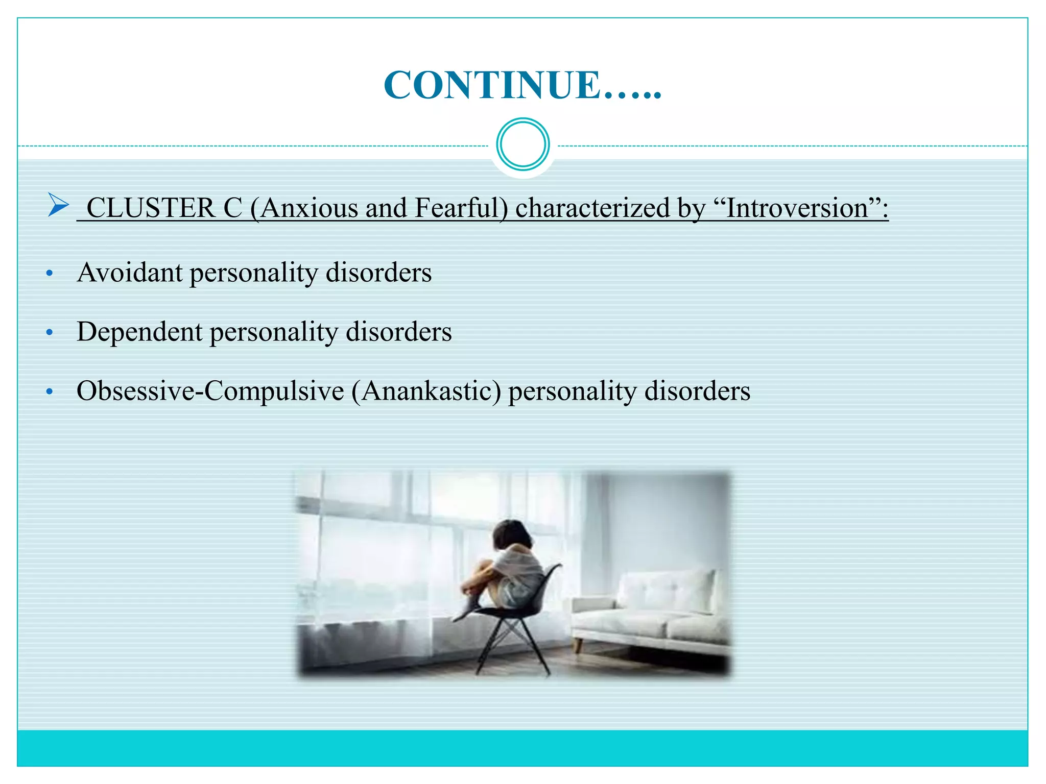 PERSONALITY DISORDERS | PPTX
