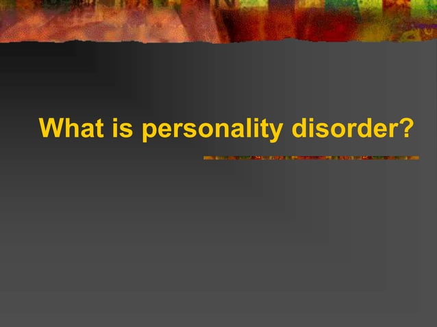 personality disorders.ppt