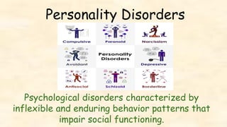 Personality Disorders: a Psychological Perspective | PPT
