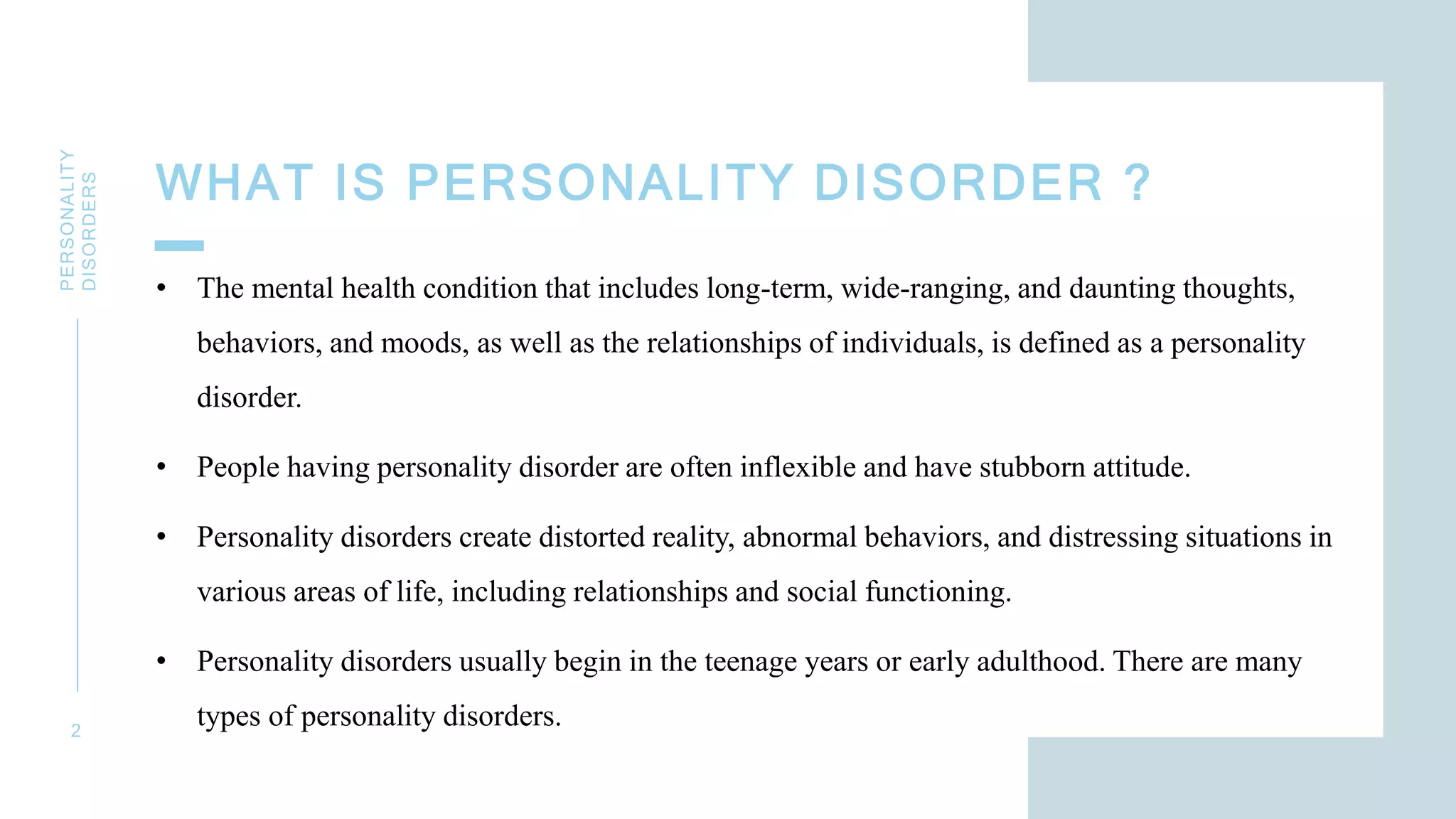 Personality Disorders | PPTX | Mental Health | Diseases and Conditions