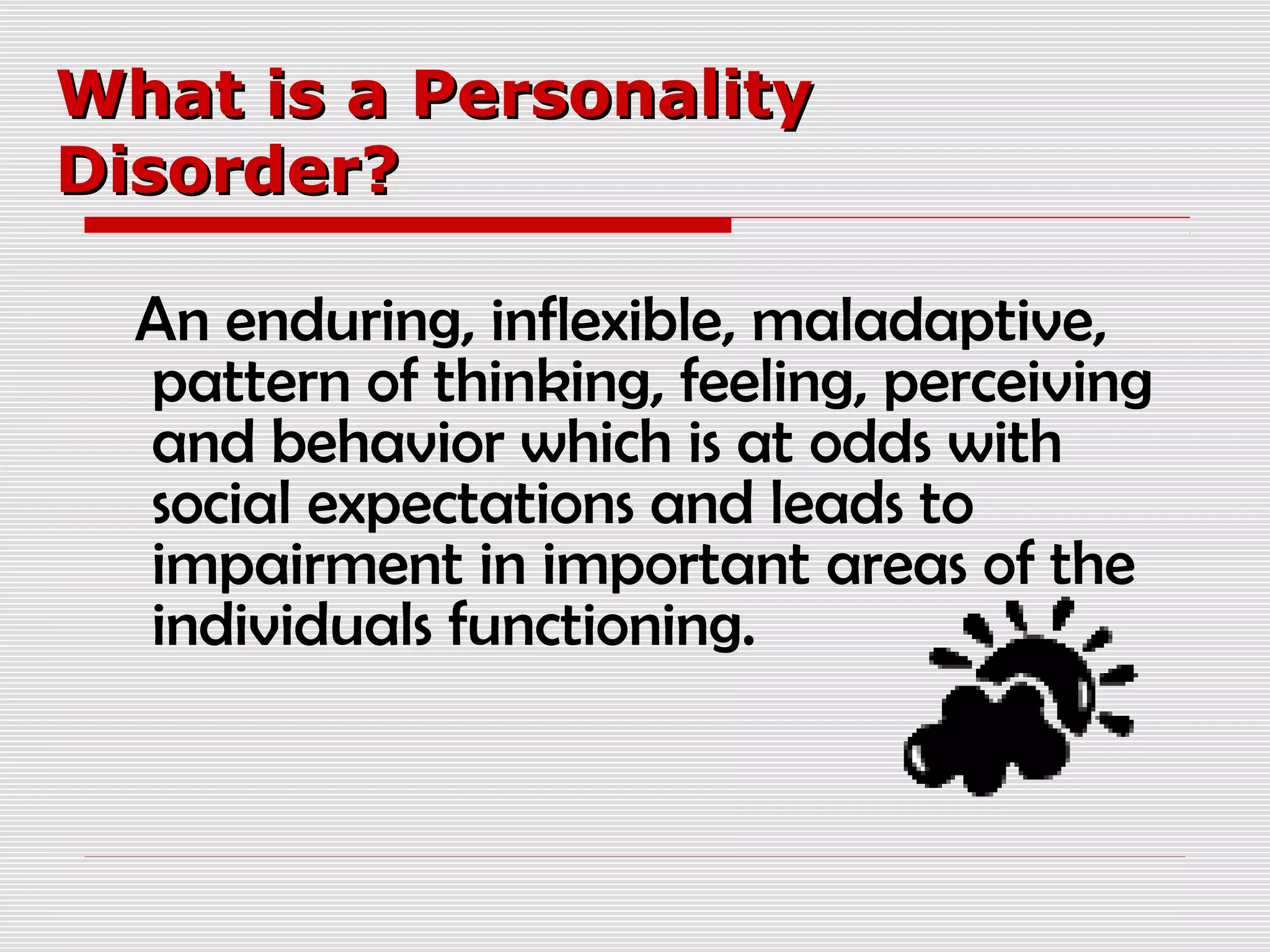 Personality Disorders in the Nursing Home | PPT