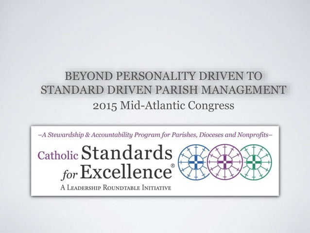 Personality driven to standards driven management | PPT