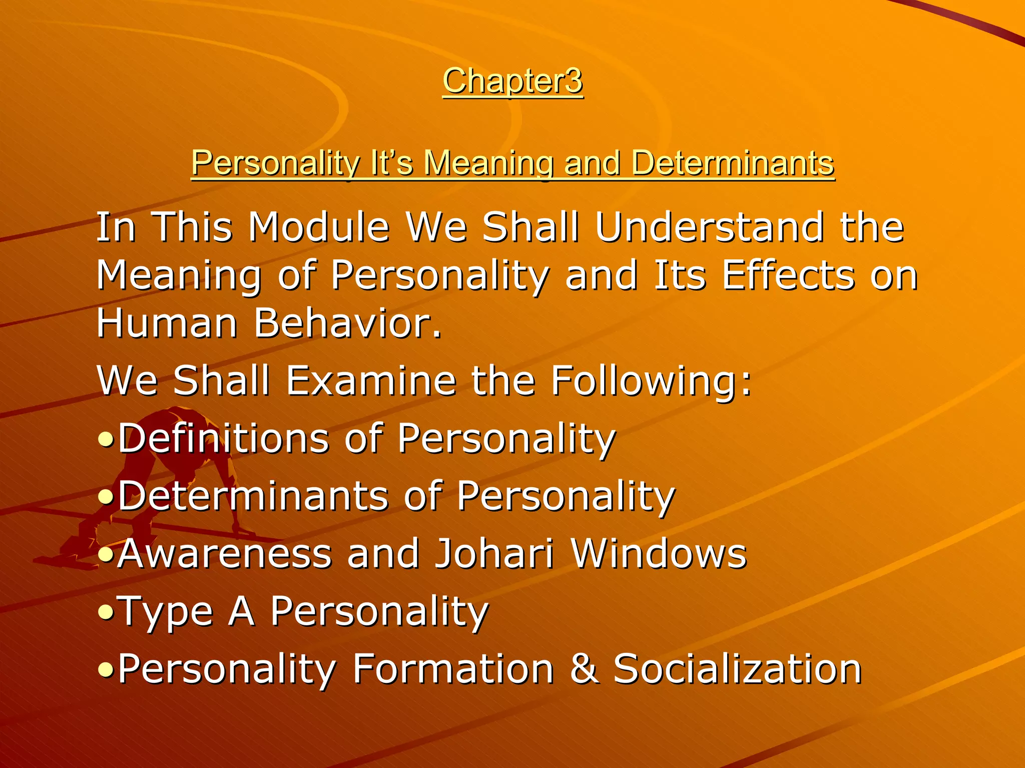 Personality: Meaning & Determinants | PDF
