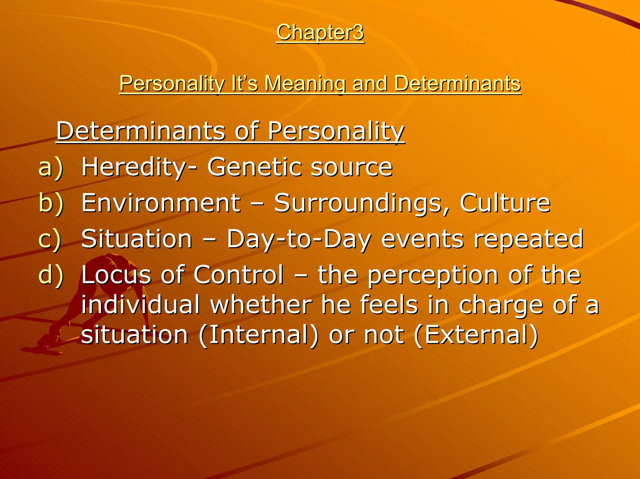 Personality: Meaning & Determinants | PDF