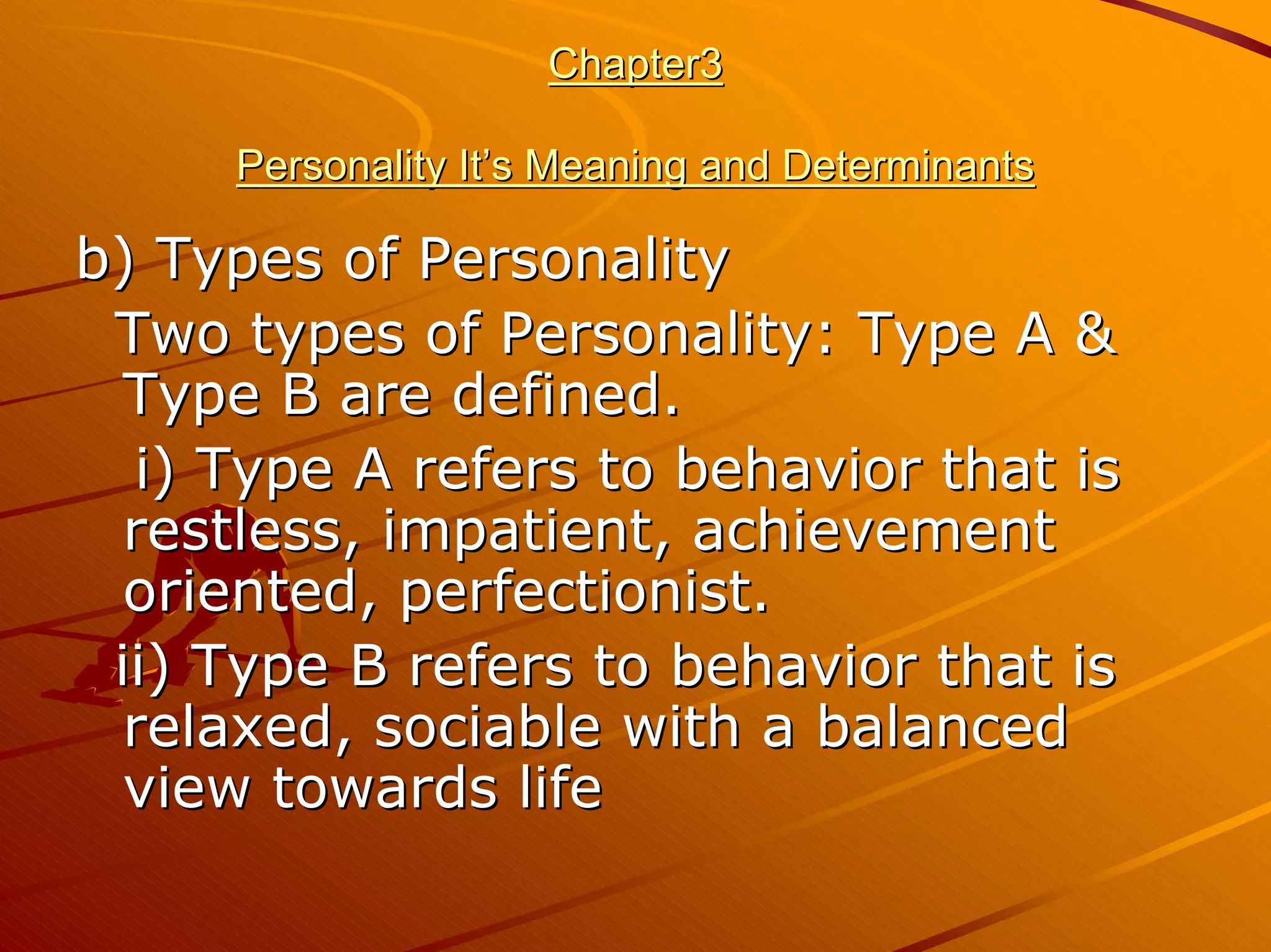 Personality: Meaning & Determinants | PDF