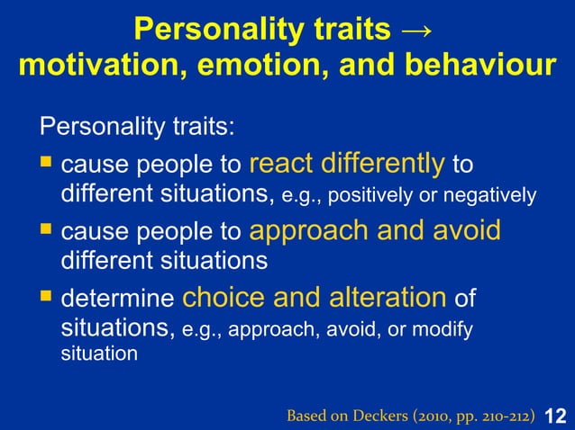 Personality, motivation and emotion | ODP | Family and Relationships