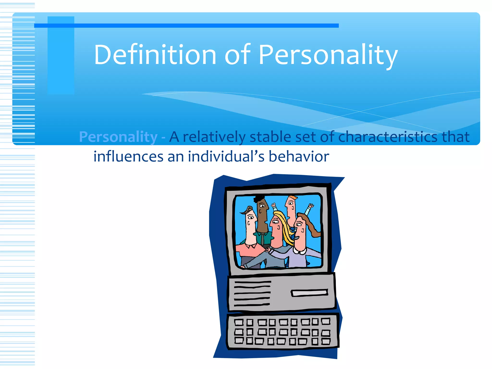 Personality, perception and attitudes | PPT