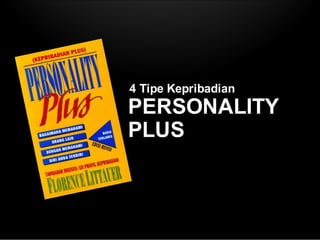 Personality plus | PPTX
