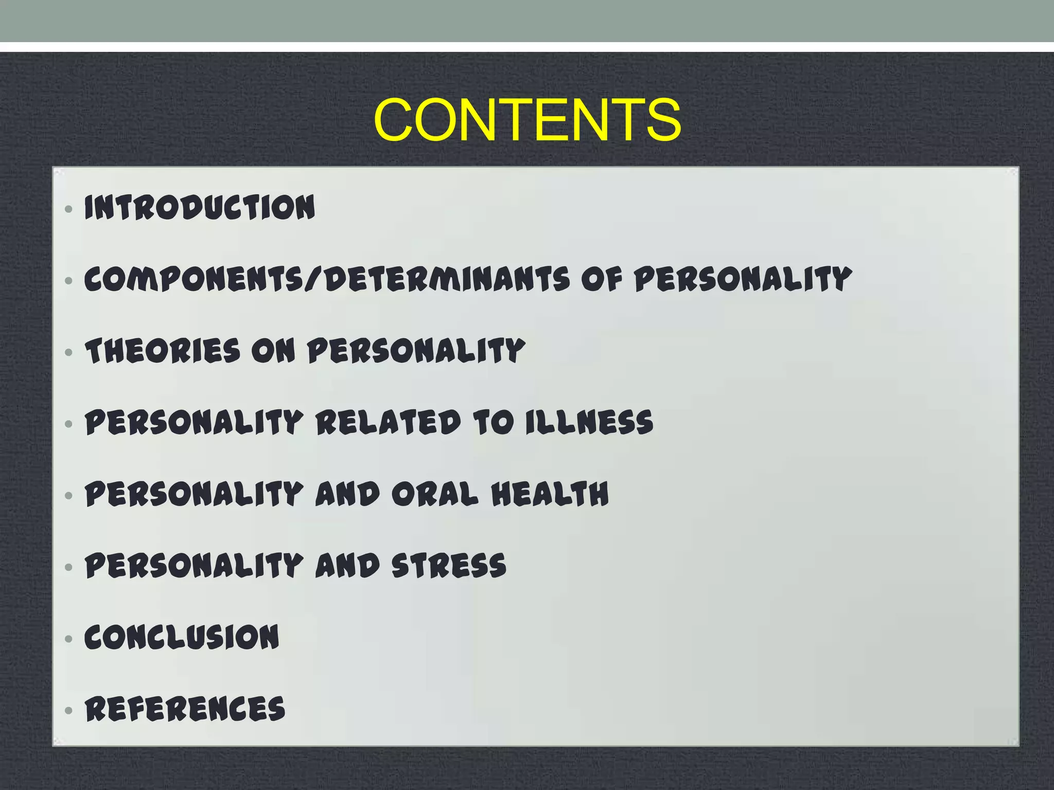 Personality and its relation to health | PPTX